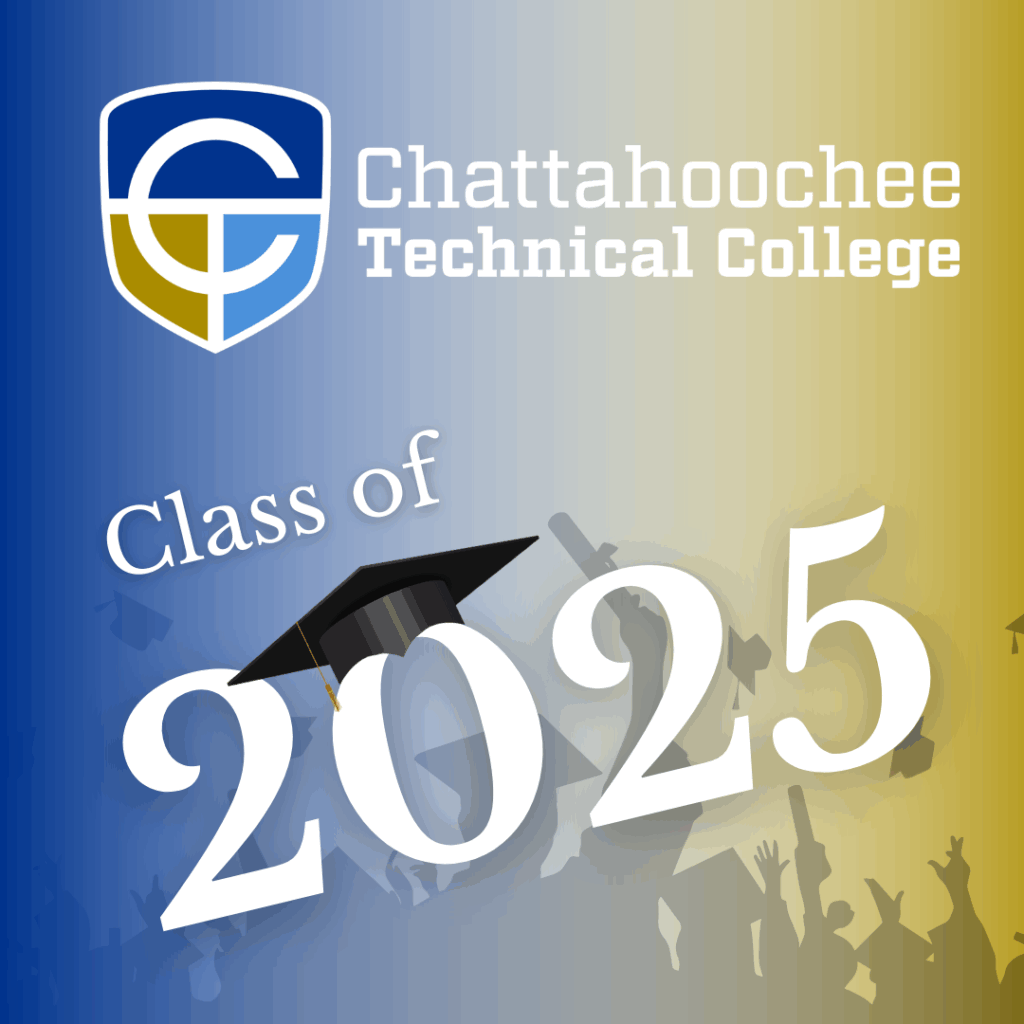 Celebrating Your Graduation - Chattahoochee Technical College