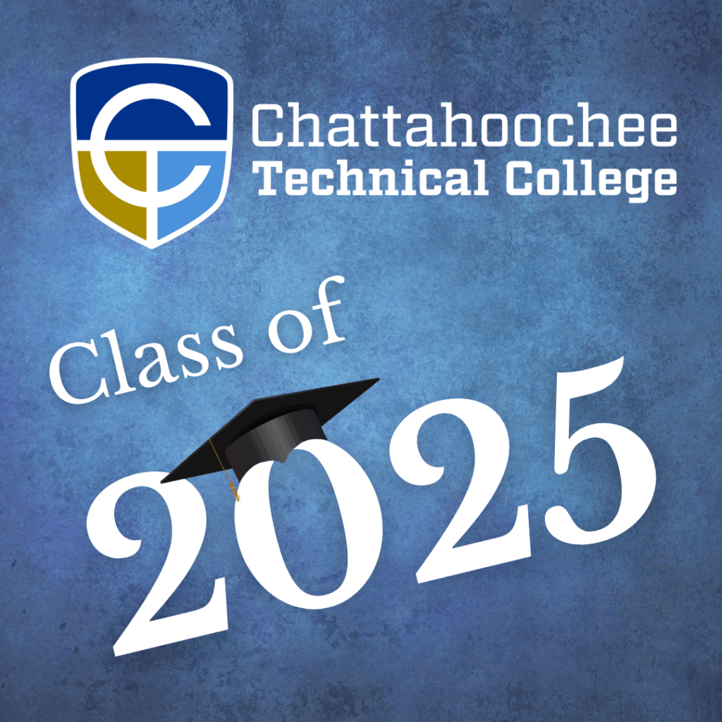Celebrating Your Graduation - Chattahoochee Technical College